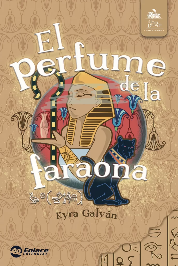El perfume de la faraona - Enlace Editorial SAS